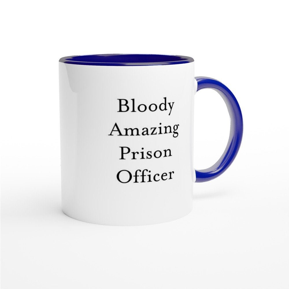 Bloody Amazing Prison Officer Mug - The Profanity Shop